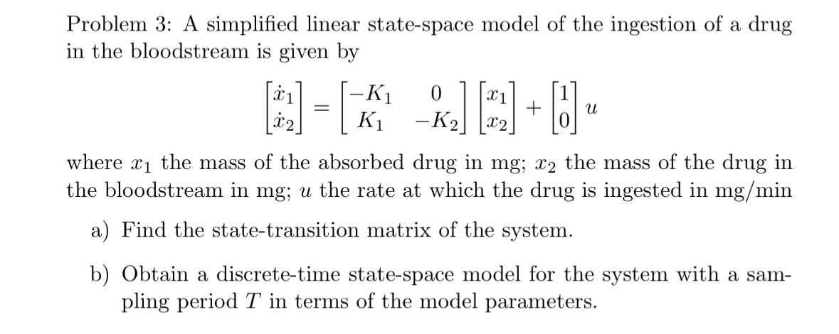 Solved Problem 3: A simplified linear state-space model of | Chegg.com