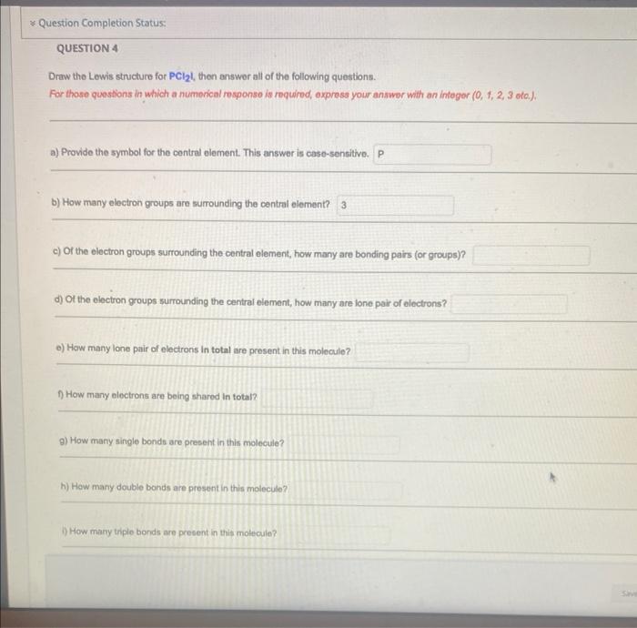 Solved QUESTION 4 Draw the Lewis structure for PCl2 L, then | Chegg.com