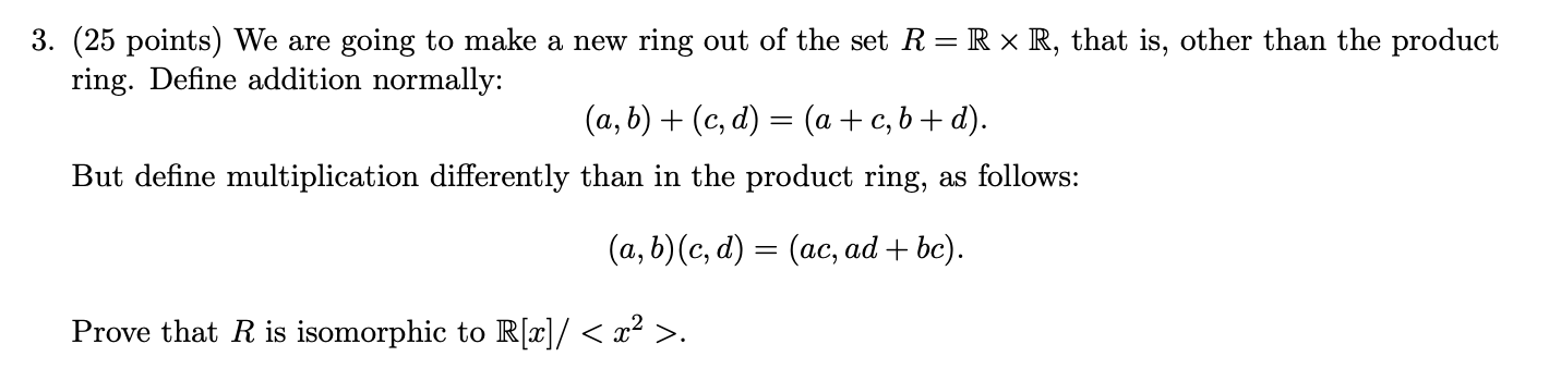 Solved (25 ﻿points) ﻿We are going to make a new ring out of | Chegg.com