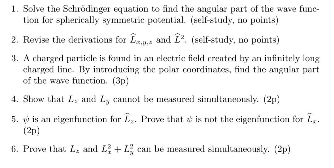 Solved 1. Solve the Schrödinger equation to find the angular | Chegg.com