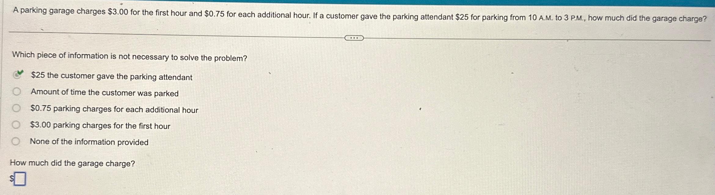 Solved A parking garage charges $3.00 ﻿for the first hour | Chegg.com
