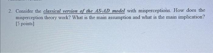 Solved 2. Consider the classical version of the AS−AD model | Chegg.com