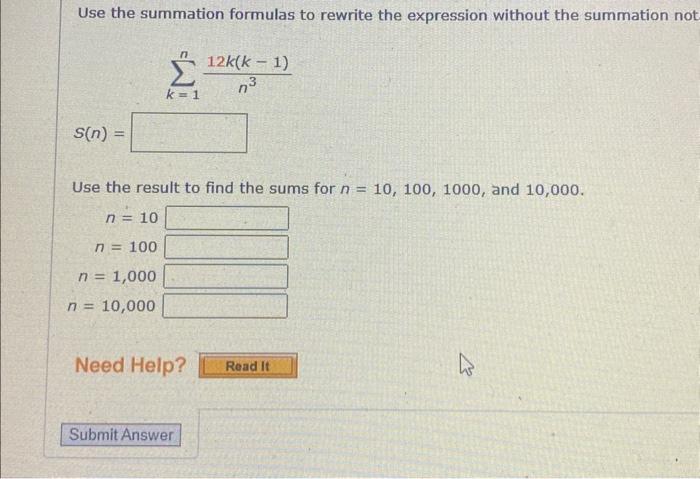 Solved Use the summation formulas to rewrite the expression | Chegg.com