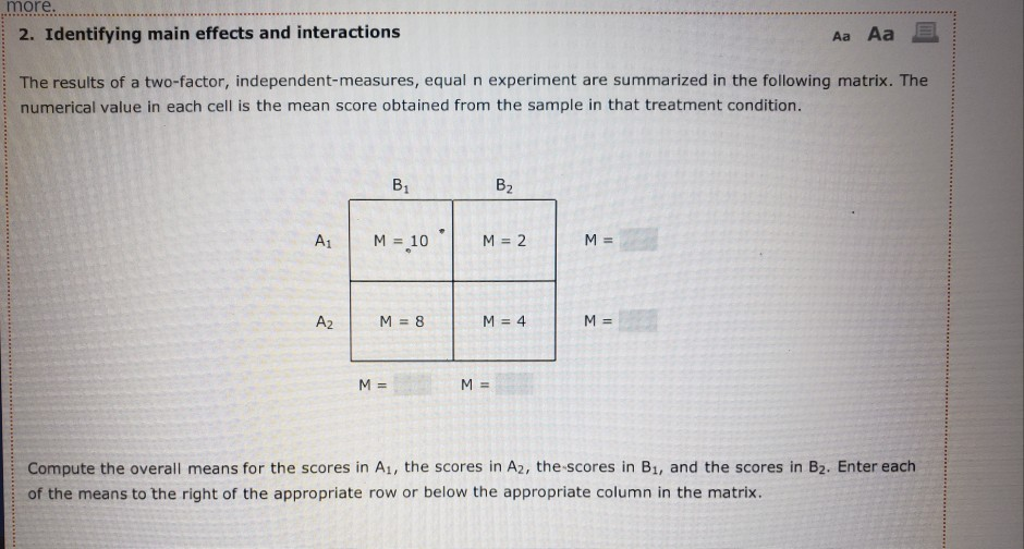 Solved more. 2. Identifying main effects and interactions Aa | Chegg.com