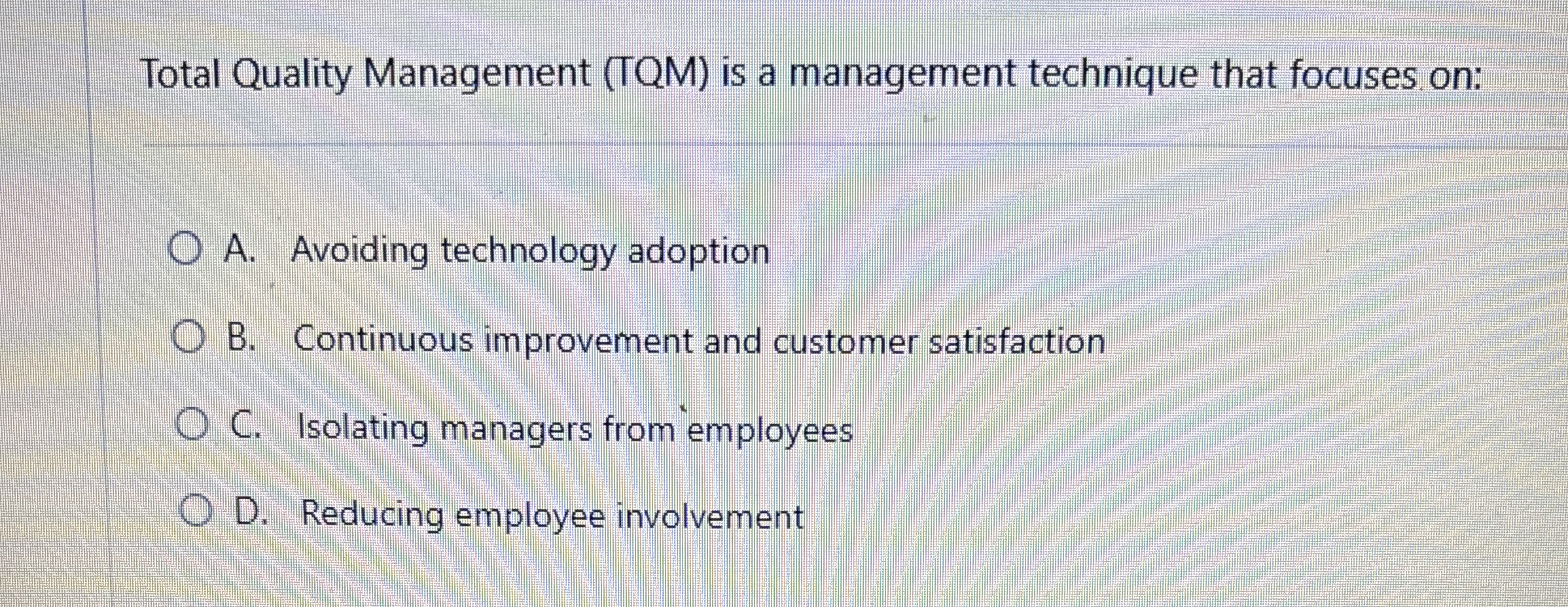 Solved Total Quality Management (TQM) ﻿is a management | Chegg.com