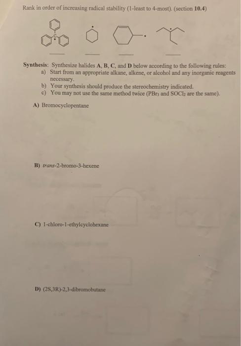 Solved Rank in order of increasing radical stability | Chegg.com