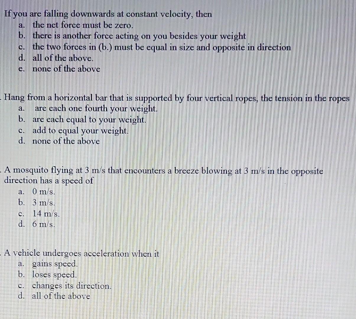 Solved If you are falling downwards at constant velocity, | Chegg.com