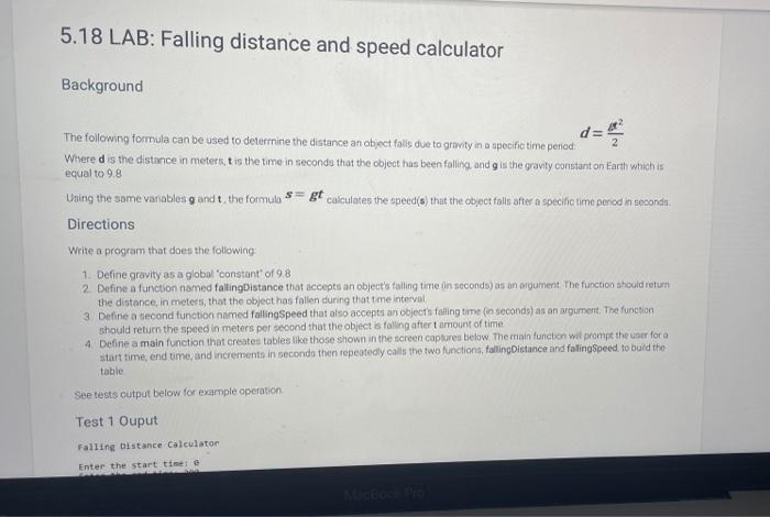 Solved 5.18 LAB: Falling distance and speed calculator | Chegg.com