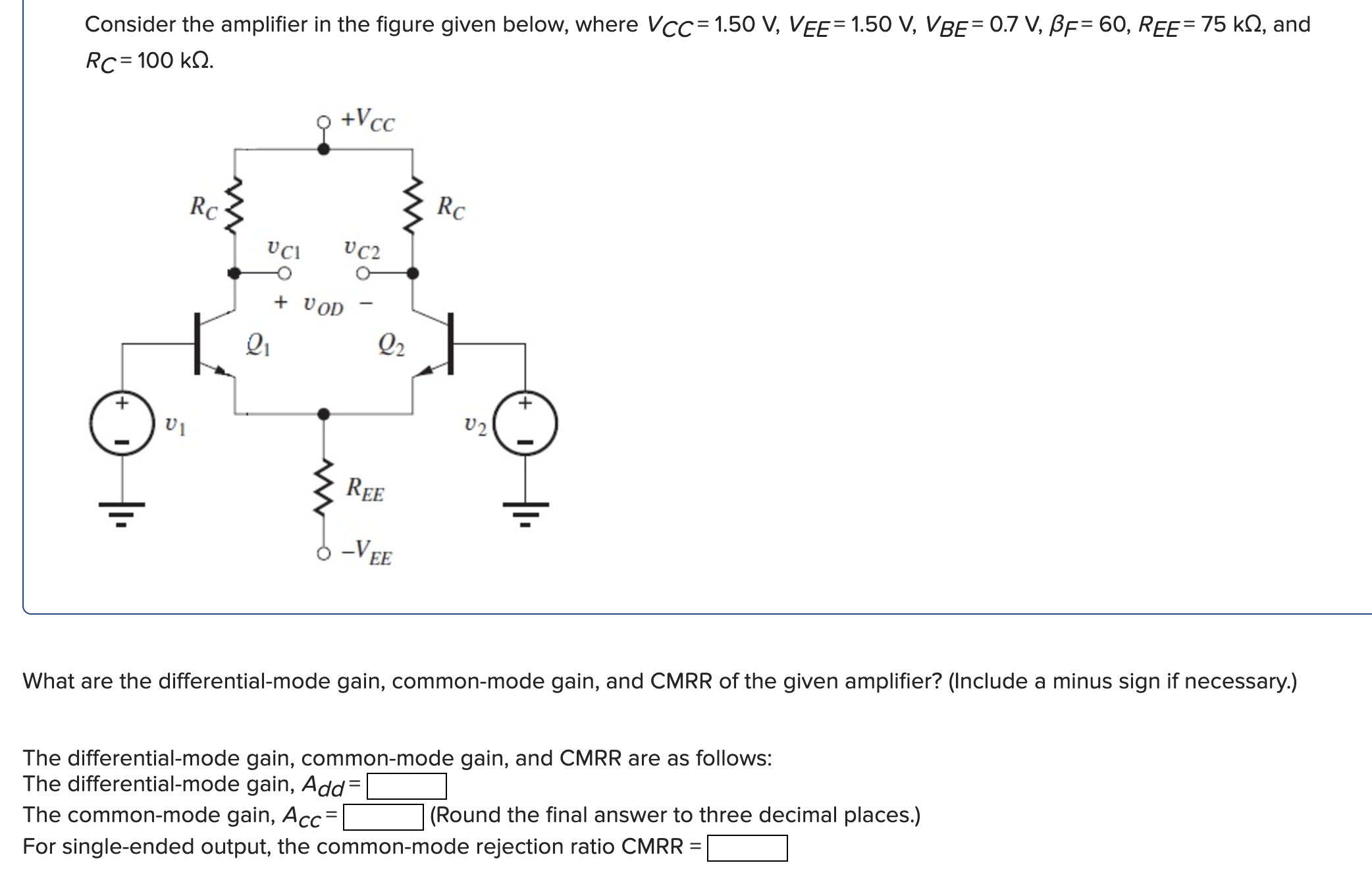 Solved Consider the amplifier in ﻿the figure given below, | Chegg.com
