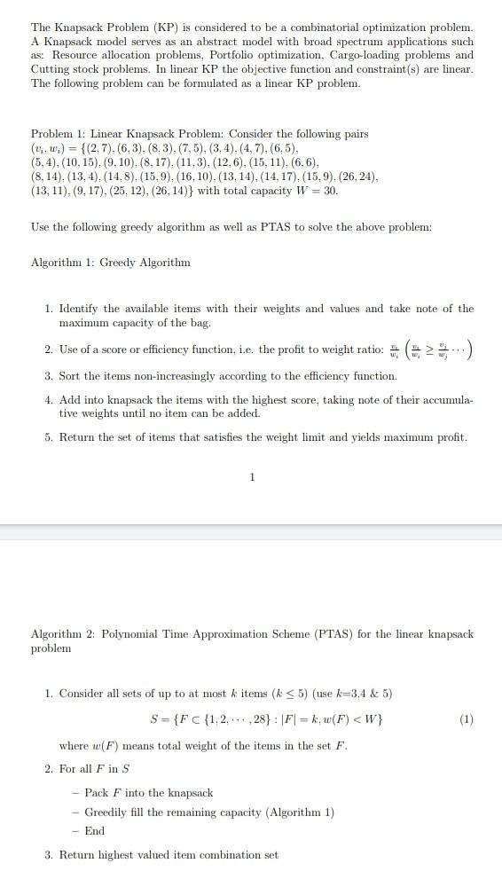 Solved The Knapsack Problem (KP) is considered to be a | Chegg.com