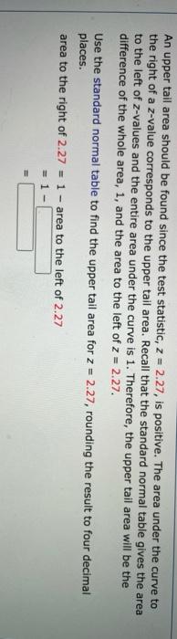 Solved An upper tail area should be found since the test | Chegg.com