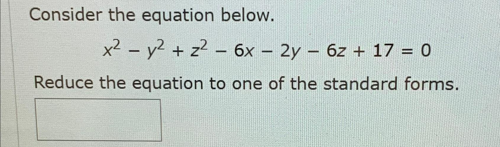 Solved Consider the equation | Chegg.com