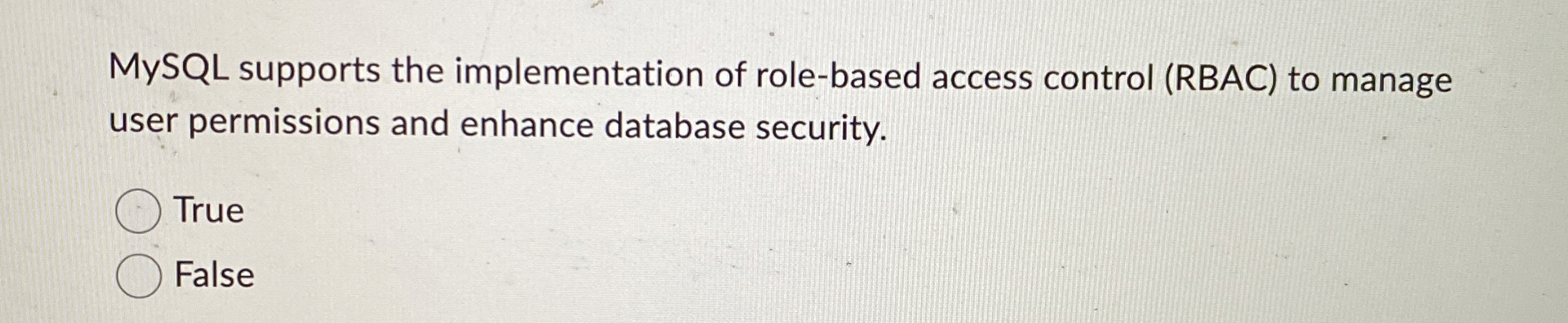 Solved MySQL supports the implementation of role-based | Chegg.com