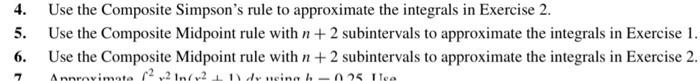Solved 4. Use the Composite Simpson's rule to approximate | Chegg.com
