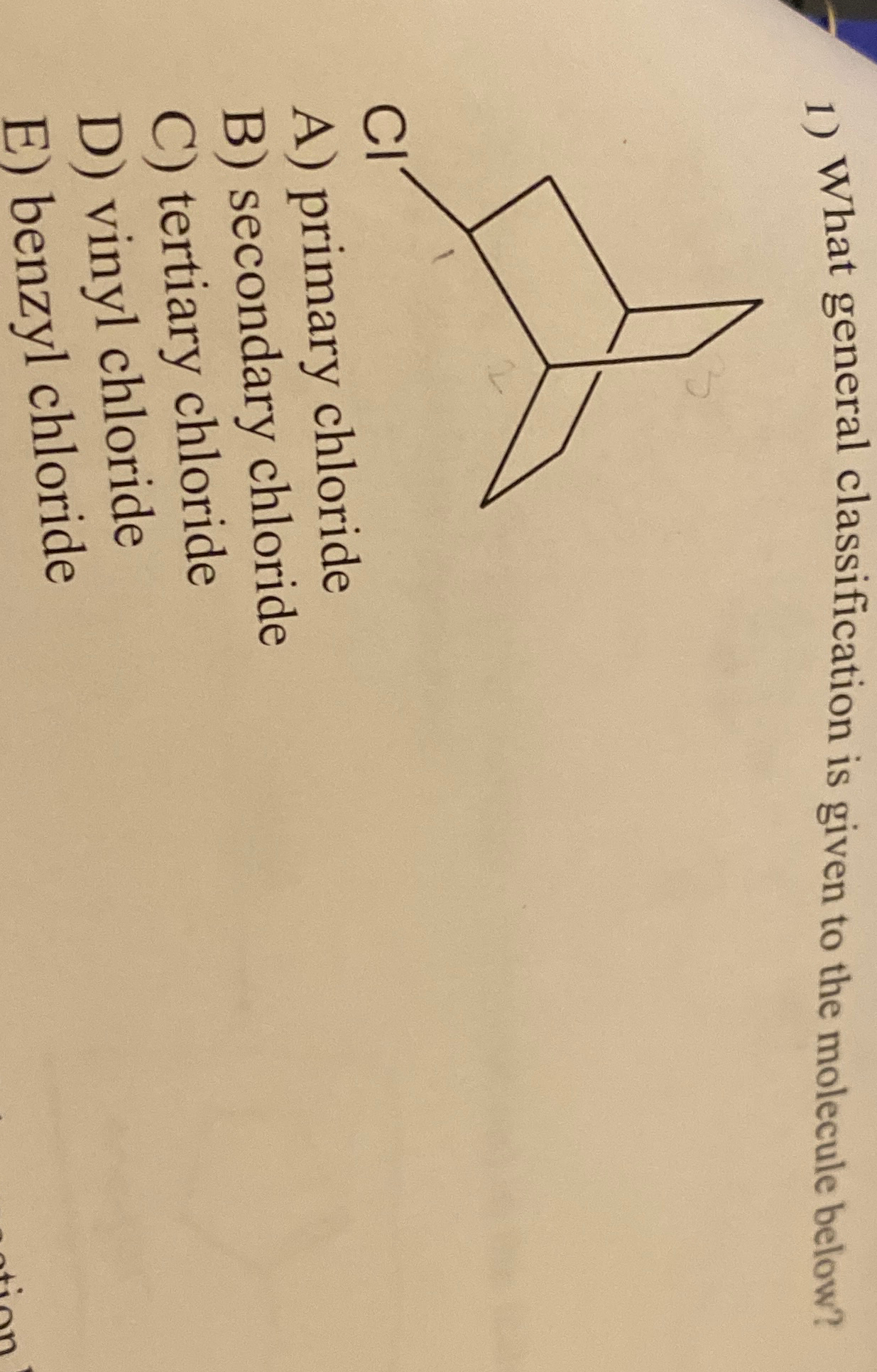 Solved What general classification is given to the molecule | Chegg.com