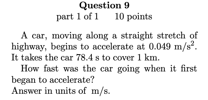 Solved Question 9part 1 ﻿of 10 ﻿pointsA car, moving along a | Chegg.com