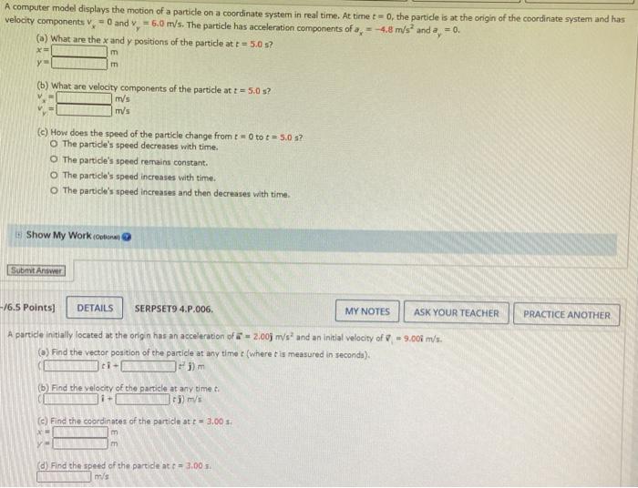 Solved A computer model displays the motion of a particle on | Chegg.com