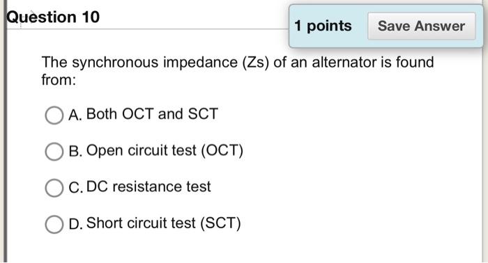 Solved The synchronous impedance (Zs) of an alternator is | Chegg.com