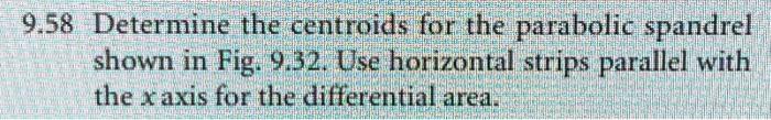Solved II9.58 Determine the centroids for the parabolic | Chegg.com