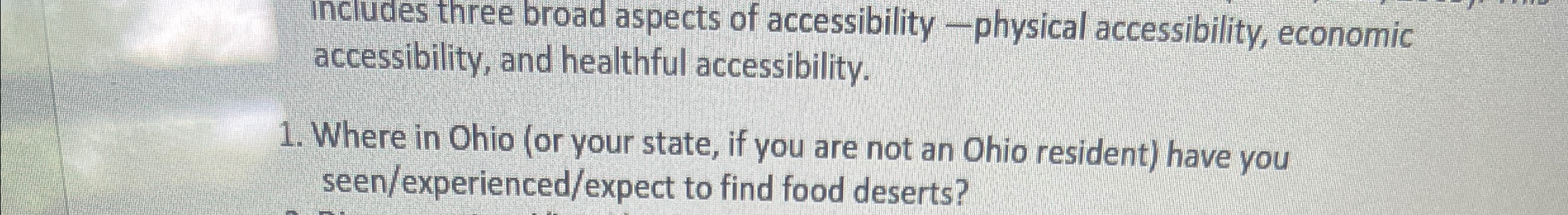 Solved Includes three broad aspects of accessibility — | Chegg.com