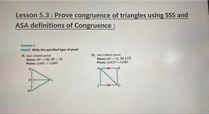 Solved Lesson 5.3: Prove congruence of triangles using SSS | Chegg.com