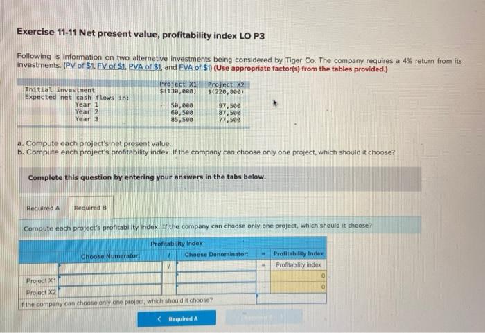 Solved Exercise 11-11 Net present value, profitability index | Chegg.com
