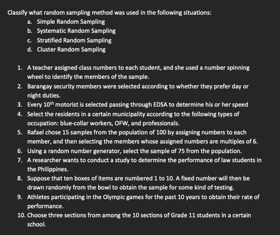Solved Classify what random sampling method was used in the | Chegg.com