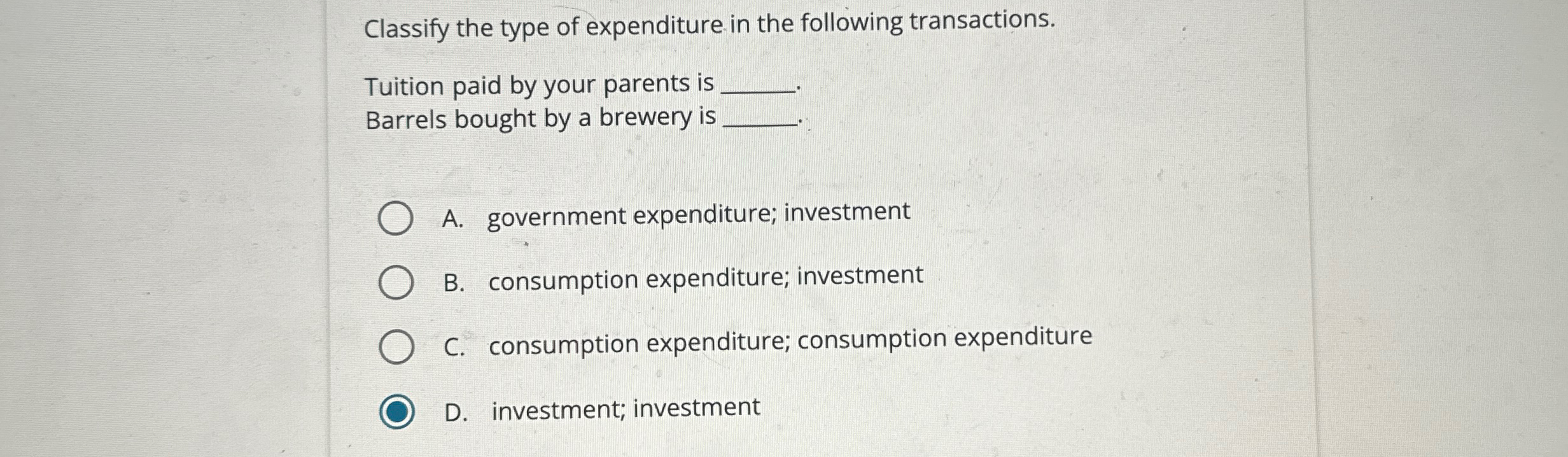 Solved Classify the type of expenditure in the following | Chegg.com