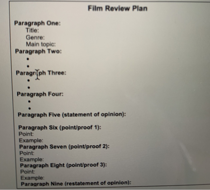 Solved please show me a film review plan just choose a film | Chegg.com