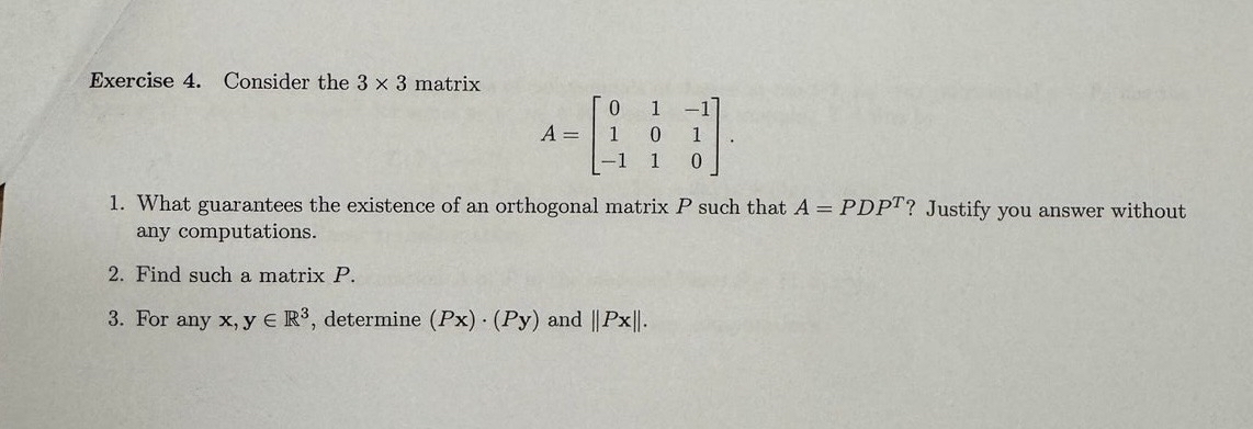Solved Exercise 4. ﻿Consider the 3×3 | Chegg.com
