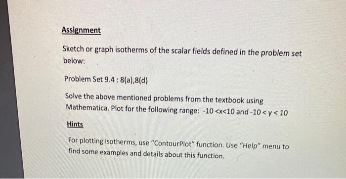 Solved Assignment Sketch or graph isotherms of the scalar | Chegg.com