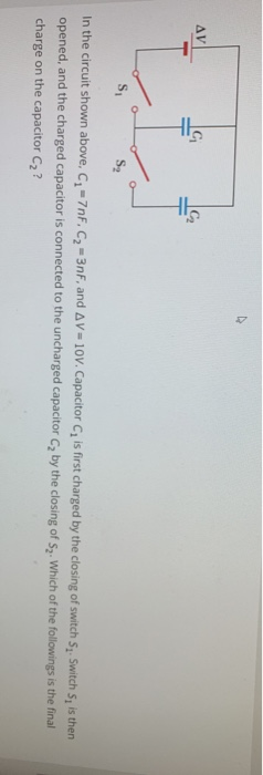 Solved in the circuit shown above, C subscript 1 equals 7 n | Chegg.com