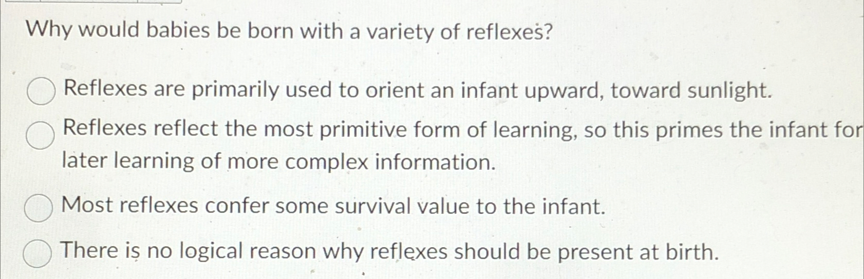 Solved Why would babies be born with a variety of | Chegg.com