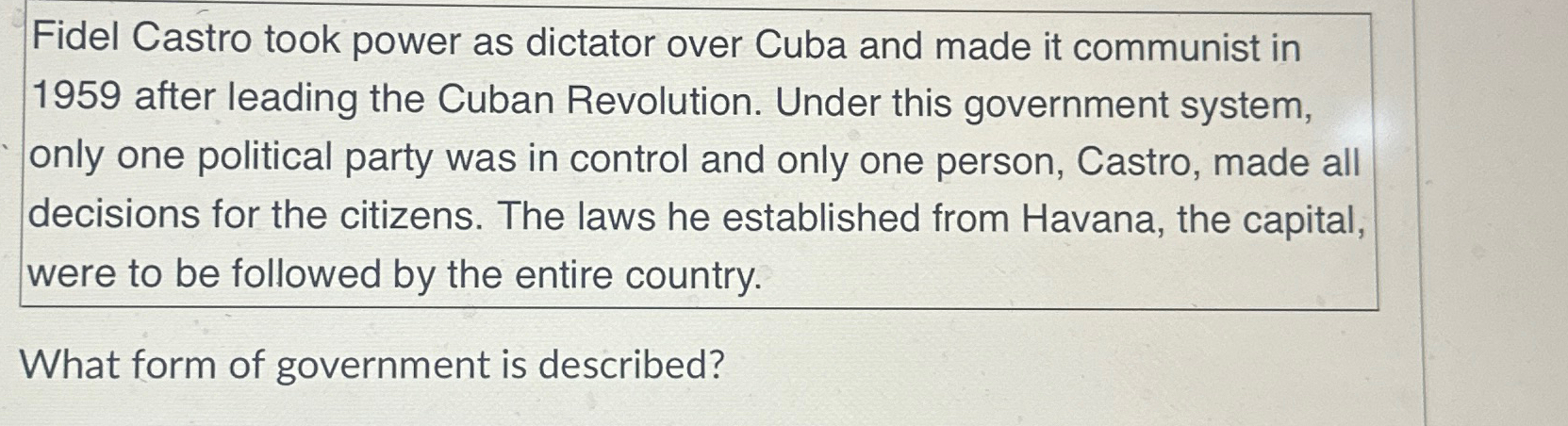 Solved Fidel Castro took power as dictator over Cuba and | Chegg.com