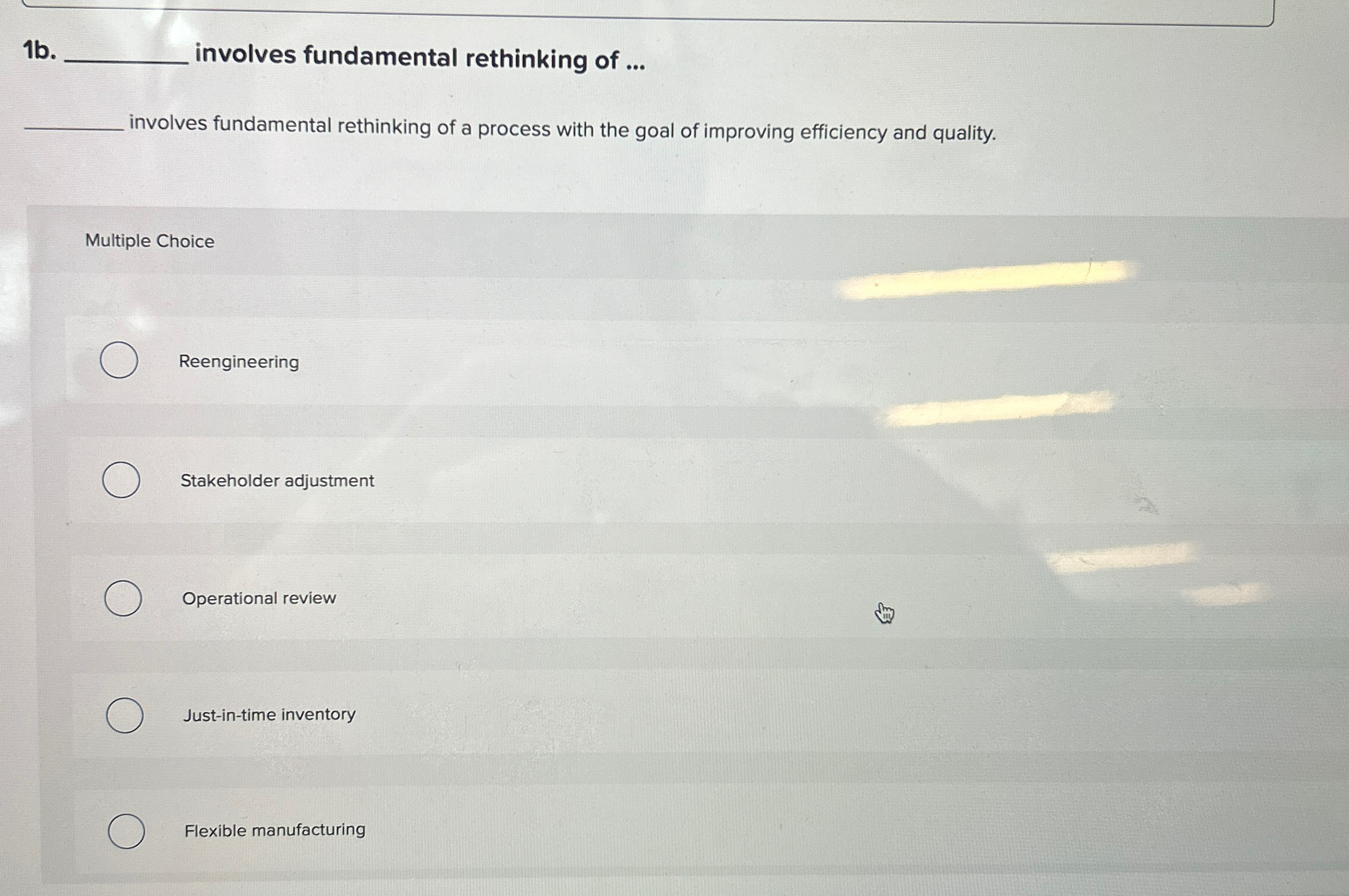 Solved 1b. ﻿involves fundamental rethinking of ...involves | Chegg.com