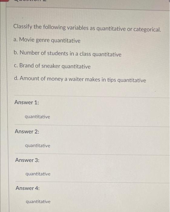 Solved Classify the following variables as quantitative or | Chegg.com