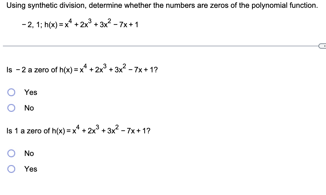 Solved Using synthetic division, determine whether the | Chegg.com