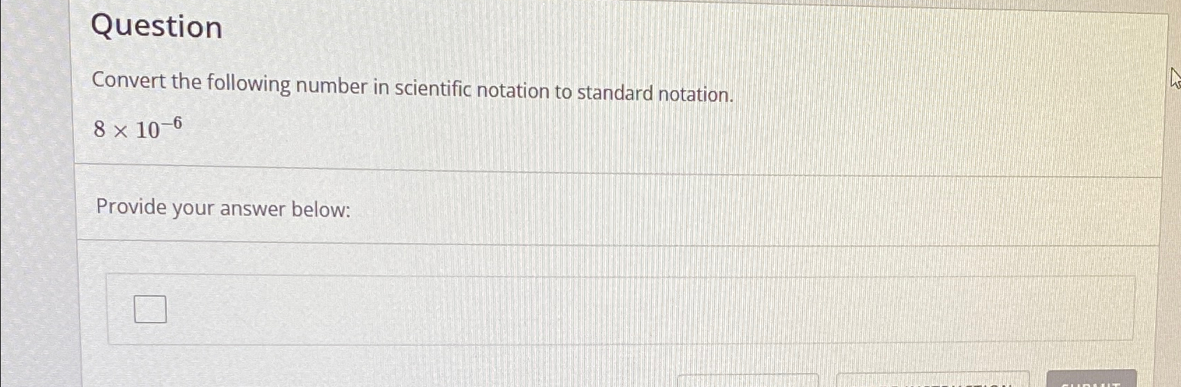 Solved Questionconvert The Following Number In Scientific