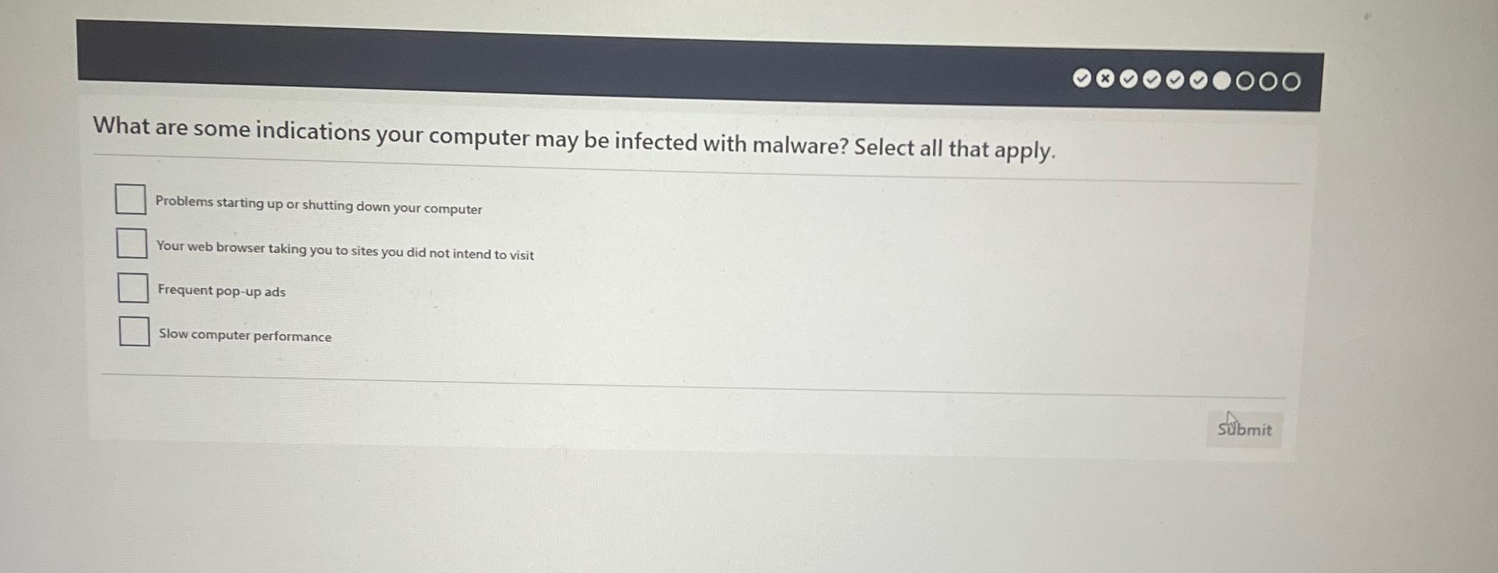 Solved What are some indications your computer may be | Chegg.com