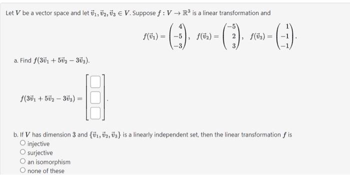 Solved Let V be a vector space and let v1,v2,v3∈V. Suppose | Chegg.com