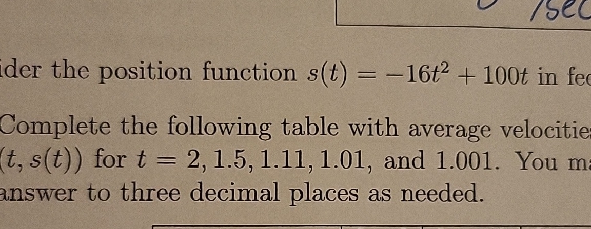 Solved der the position function s(t)=-16t2+100t ﻿in | Chegg.com