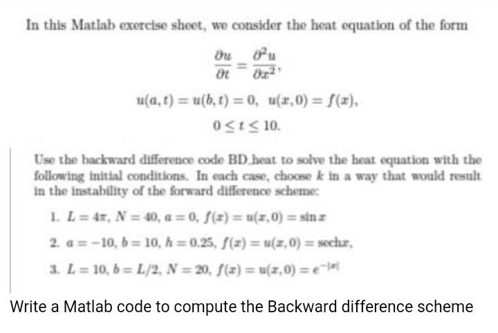 Solved In this Matlab exercise sheet, we consider the heat | Chegg.com