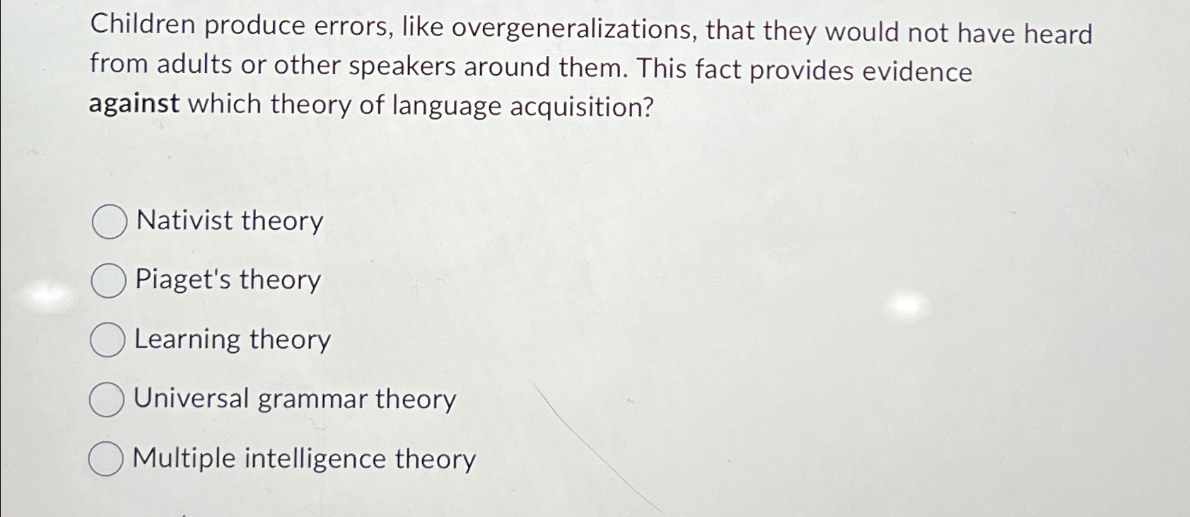Solved Children produce errors, like overgeneralizations, | Chegg.com