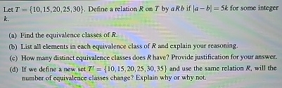 Solved Let T={10,15,20,25,30}. ﻿Define a relation R ﻿on T | Chegg.com