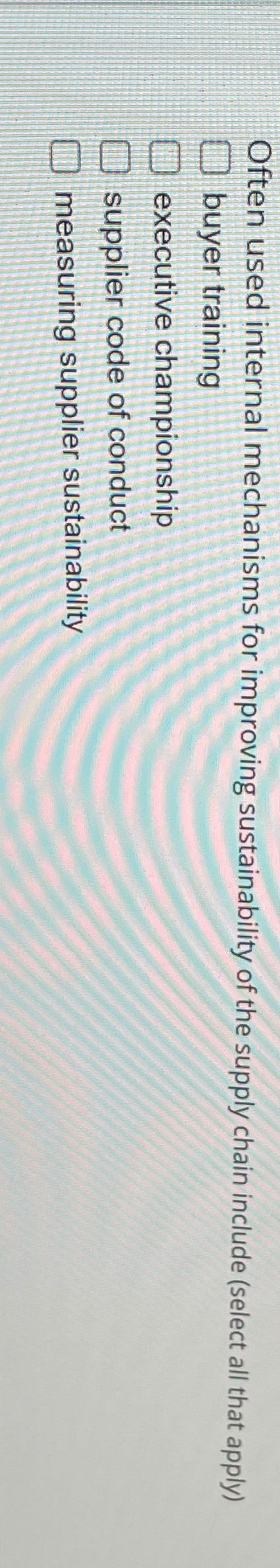 Solved Often used internal mechanisms for improving | Chegg.com