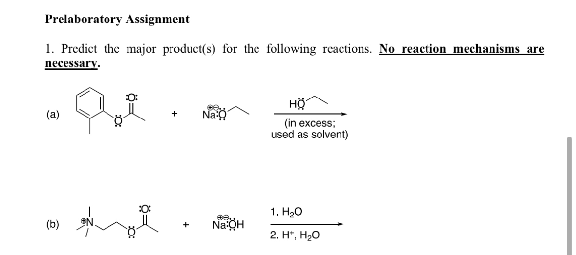Solved Prelaboratory AssignmentPredict the major product(s) | Chegg.com