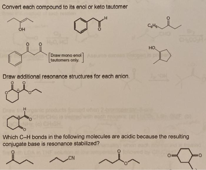Solved Convert each compound to its enol or keto tautomer | Chegg.com