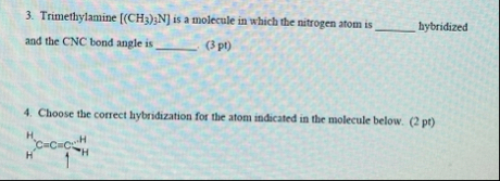 Trimethylamine (CH3)3(N) ﻿is a molecule in which the | Chegg.com