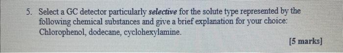 Solved Select a GC detector particularly selective for the | Chegg.com