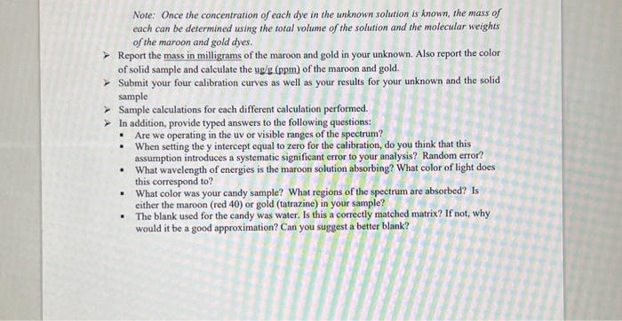 Note: Once the concentration of each dye in the | Chegg.com